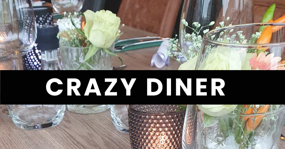 Crazy Dinner - Vrienden van de Peel - Bij Chris